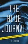 The Blue Journal is a fast-paced read - Terry Ambrose